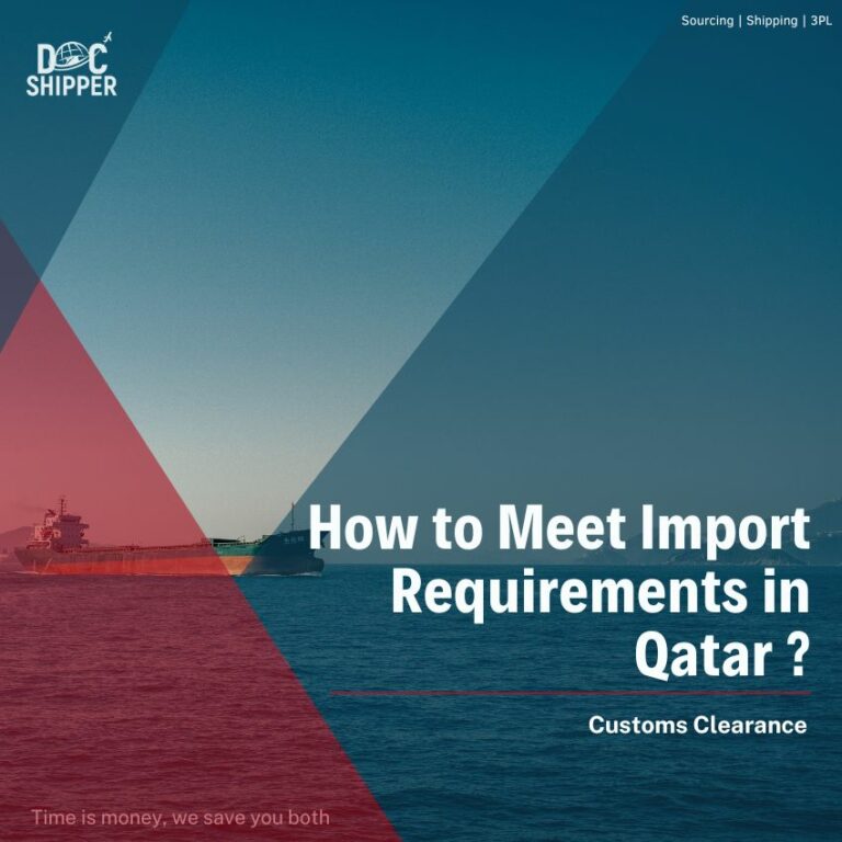 Getting your goods into Qatar: how to meet Import Requirements